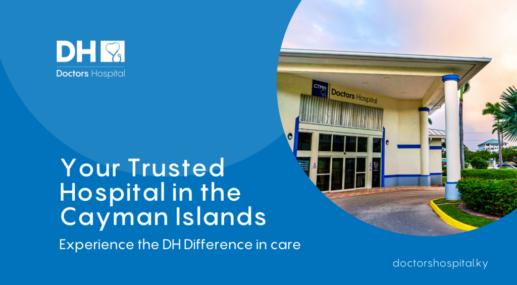 Your Trusted Hospital in The Cayman Islands: Doctors Hospital - Doctors ...